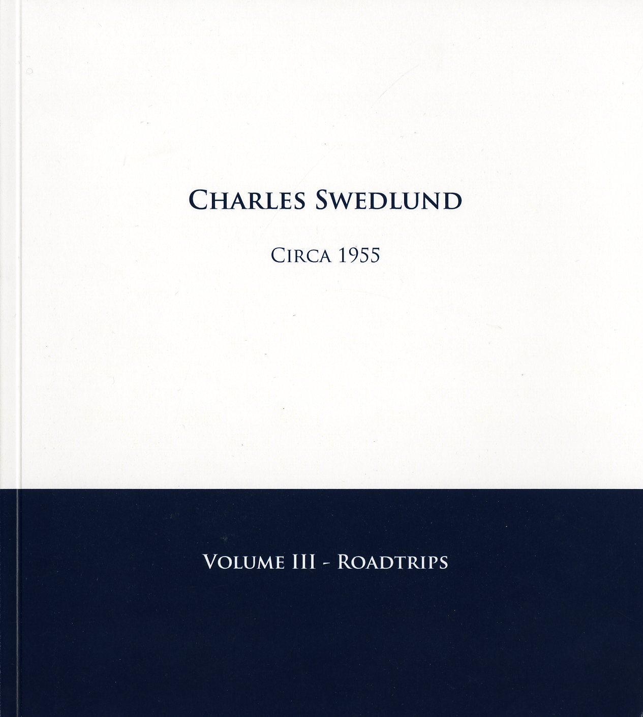 Charles Swedlund: Circa 1955 « Stephen Daiter Gallery