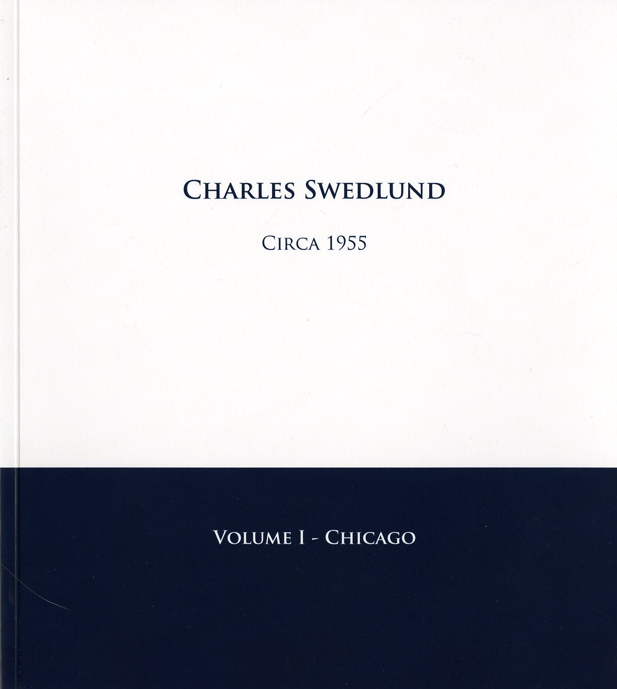 Charles Swedlund: Circa 1955 « Stephen Daiter Gallery