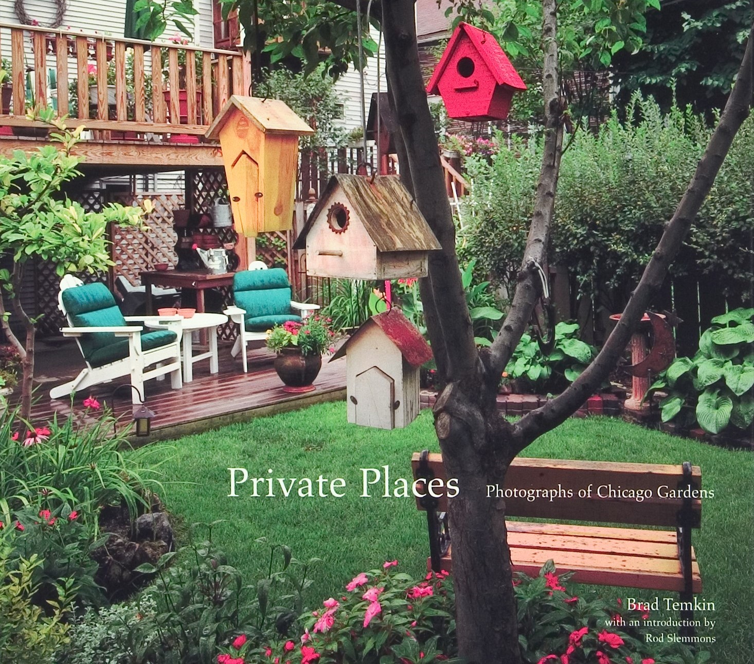 Brad Temkin: Private Places: Photographs of Chicago Gardens « Stephen ...